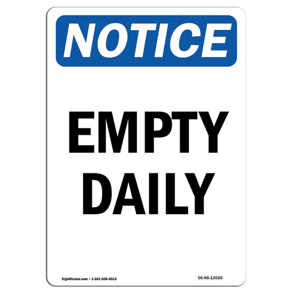Signmission Safety Sign, OSHA Notice, 24 Signmission Safety Sign, OSHA Notice, 24